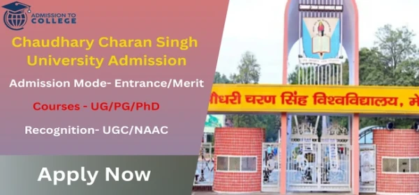 CCSU Admission 2025-26 | Entrance Exam, Last Date, Fees