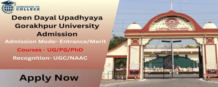 DDU Admission Form 2025-26: Last Date, Fees, Eligibility